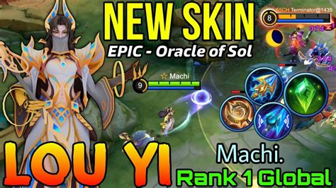 Oracle Of Sol Luo Yi New Epic Skin Gameplay Top 1 Global Luo Yi By Machi Mobile Legends