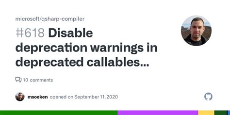 Disable Deprecation Warnings In Deprecated Callables And Types · Issue 618 · Microsoftqsharp