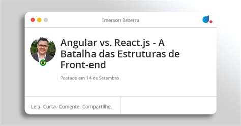 Angular Vs React Js A Batalha Das Estruturas De Front End