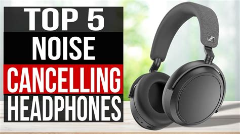 Amazing Noise Canceling Headphones You Absolutely Must Try