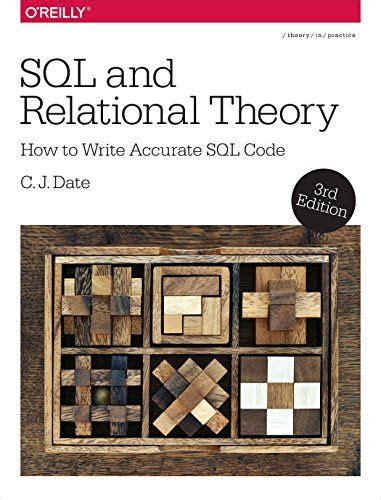 Sql And Relational Theory How To Write Accurate Sql Code Theories