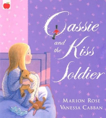 Cassie And The Kiss Soldier Par Marion Rose 9781843623595 Eur 1216