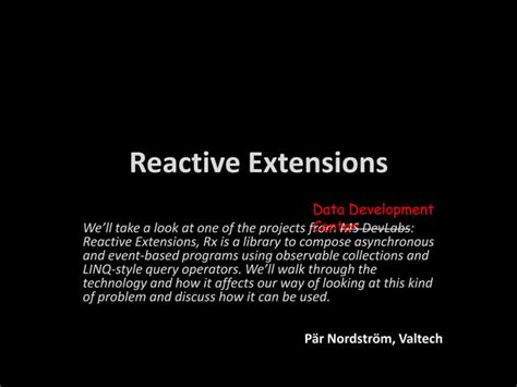 Reactive Extensions Vtd11 Ppt