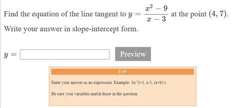 Solved Find The Equation Of The Line Tangent To Yx−3x2−9 At