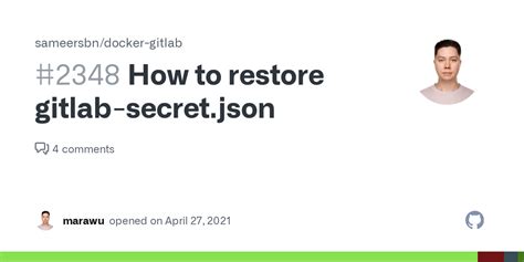 How To Restore Gitlab Secret Json Issue 2348 Sameersbn Docker