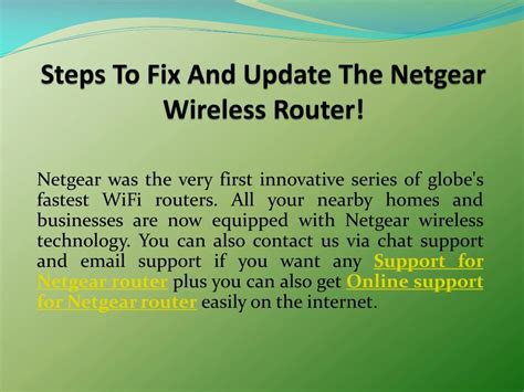 Ppt Steps To Fix And Update The Netgear Wireless Router Powerpoint Presentation Id