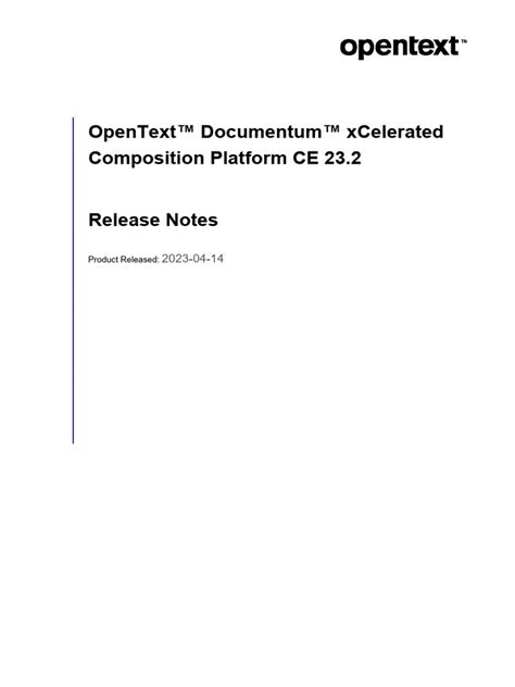 Opentext Documentum Xcelerated Composition Platform 232 Release Notes Pdf Microsoft Windows