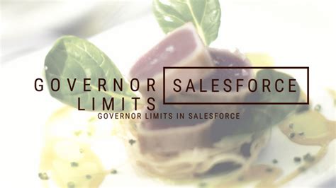 Governor Limits In Salesforce Effect Of Governor Limits On Transactions