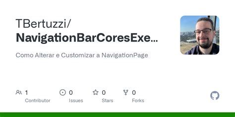 Github Tbertuzzi Navigationbarcoresexemplo Como Alterar E Customizar A Navigationpage