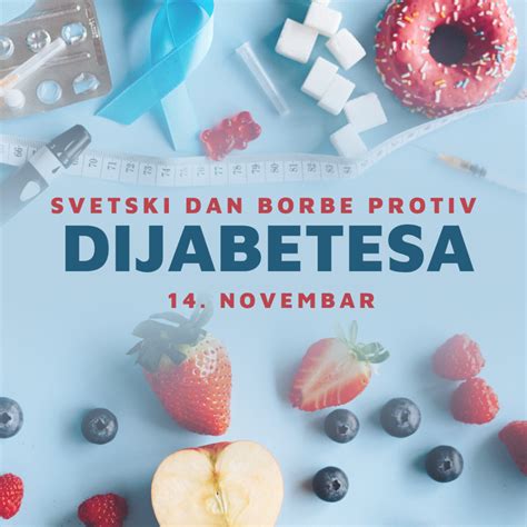 14 новембар СВЕТСКИ ДАН БОРБЕ ПРОТИВ ДИЈАБЕТЕСА Завод за јавно здравље