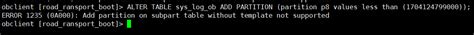 Oceanbase 添加分区报错 Oceanbase 技术问题 社区问答 Oceanbase社区 分布式数据库
