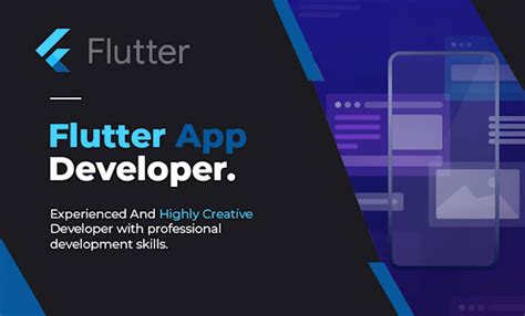 Be Your Professional Flutter Developer And Will Build Android Ios