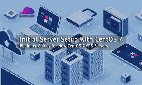 Initial Server Setup With Centos 7