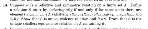 Solved 14 Suppose R Is A Reflexive And Symmetric Relation
