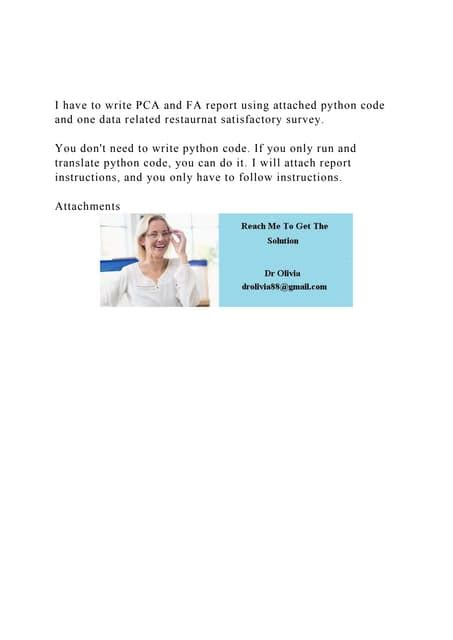 I Have To Write Pca And Fa Report Using Attached Python Code And Docx