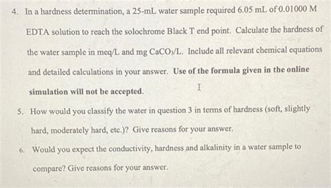 Solved 4 In A Hardness Determination A 25 Ml Water Sample