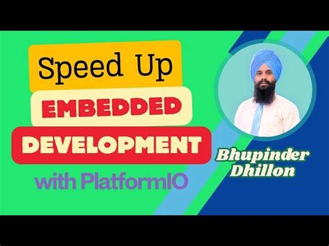 How Platformio Simplifies Embedded Software Development Bhupinderjeet Singh Posted On The