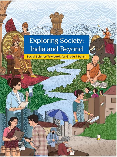 Ncert Class 7 Textbook For Social Science Exploring Society India And Beyond Part I Latest 2025