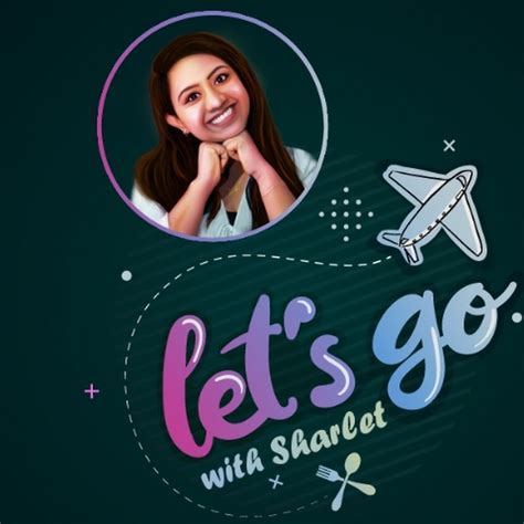 Lets Go With Sharlet Youtube
