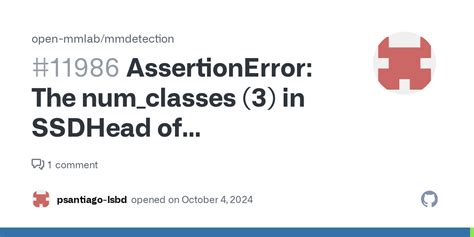assertionerror the num classes 3 in ssdhead of singlestagedetector does not matches the