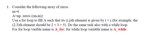 Solved 1 Consider The Following Array Of Zeros M6 Anp