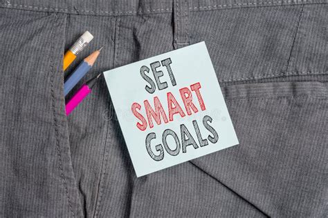 Handwriting Text Set Smart Goals Concept Meaning Giving Criteria To Guide In The Setting Of
