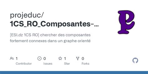 github projeduc 1cs ro composantes fortement connexes python [esi dz 1cs ro] chercher des