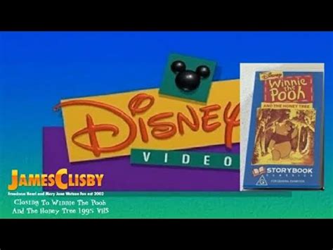 Closing To Winnie The Pooh And The Honey Tree 1995 Vhs Youtube