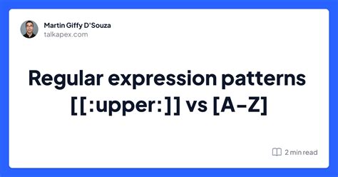 Regular Expression Patterns Upper Vs A Z