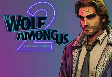 The Wolf Among Us 2 Addressing The Cancellation Speculation Gamer