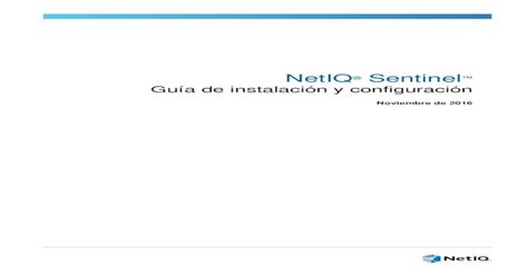 Guía De Instalación Y Configuración De Netiq Sentinel · 2016 12 14