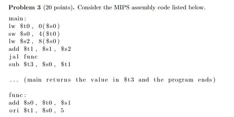 solved problem 3 20 points consider the mips assembly