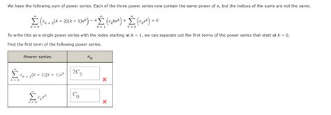 Solved We Have The Following Sum Of Power Series Each Of Chegg Com