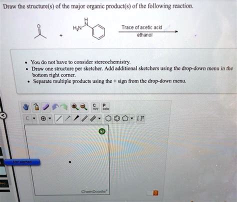 Solved Draw The Structure S Of The Major Organic Product S Of The
