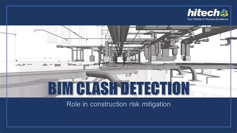 Bim Clash Detection Role In Construction Risk Mitigation Pptx