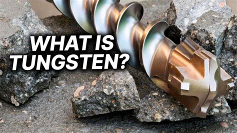 What Is Tungsten Everything You Need To Know Uses Properties And