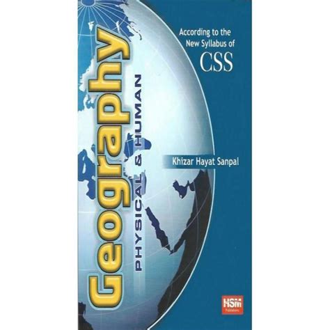 Css Geography Physical And Human By Khizar Hayat Sanpal Darazpk
