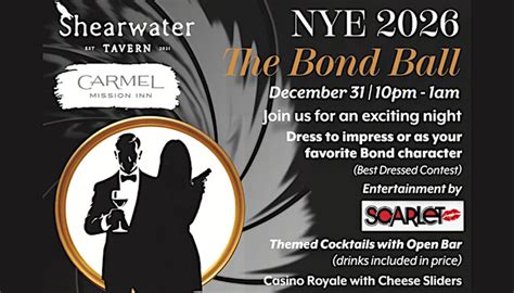 Nye 2026 The Bond Ball Carmel Mission Inn Carmel By The Sea Ca Dec