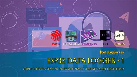 Esp32 Data Logger 1 Merekam Data Suhu Ke Dalam Memori Flash Esp32