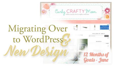 Migrating Over To Wordpress New Design Curly Crafty Mom