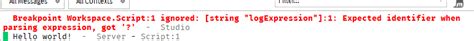 Intuitive Debugger Logpoint Not Throwing An Error Message When There Is A Malformed Expression