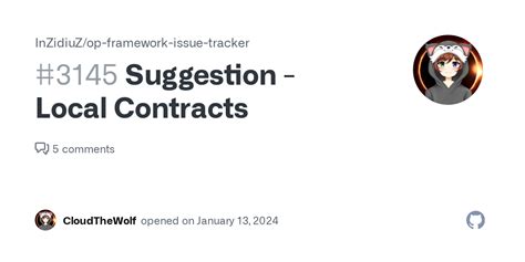 Suggestion Local Contracts · Issue 3145 · Inzidiuzop Framework