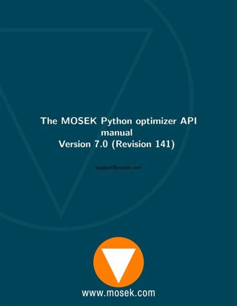 The Mosek Python Optimizer Api Manual Version 70 Revision 141