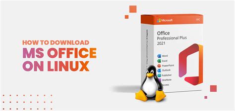 How To Download Microsoft Office On Linux Softwarekeep