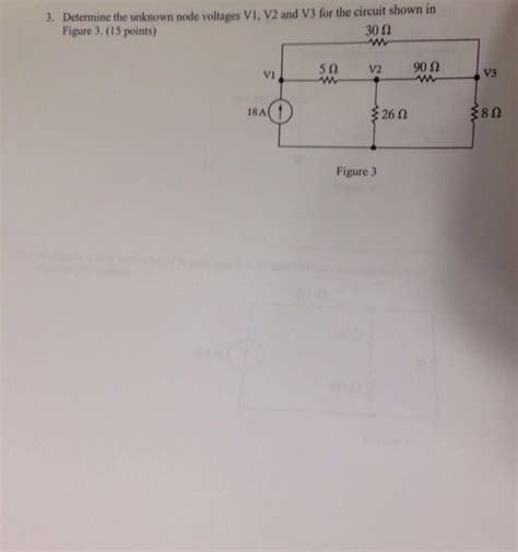 solved determine the unknown node voltages v1 v2 and v3 for