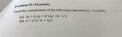 Solved Find The Complement Of The Following Expressionsa