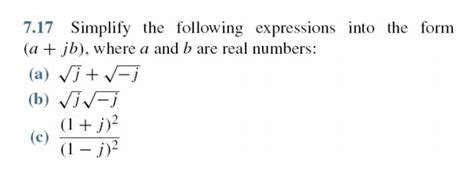solved 7 17 simplify the following expressions into the form