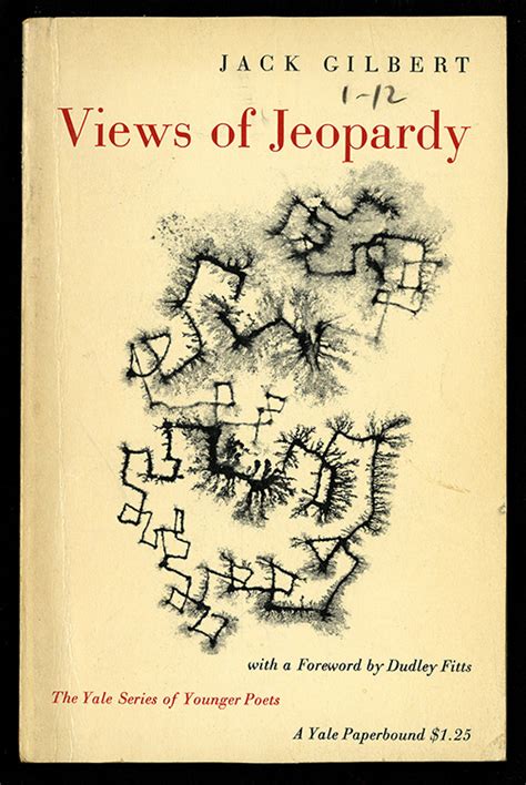 13 Gilbert Jack Views Of Jeopardy New Haven Yale University Press