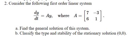 solved 2 consider the following first order linear system 7