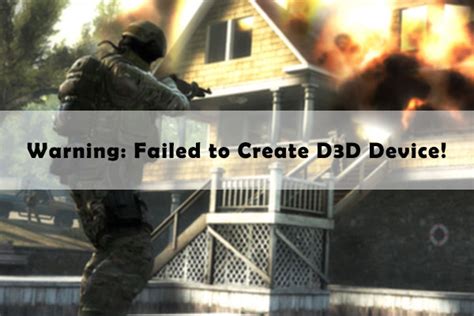How To Fix Failed To Create D3d Device Issue Minitool Partition Wizard